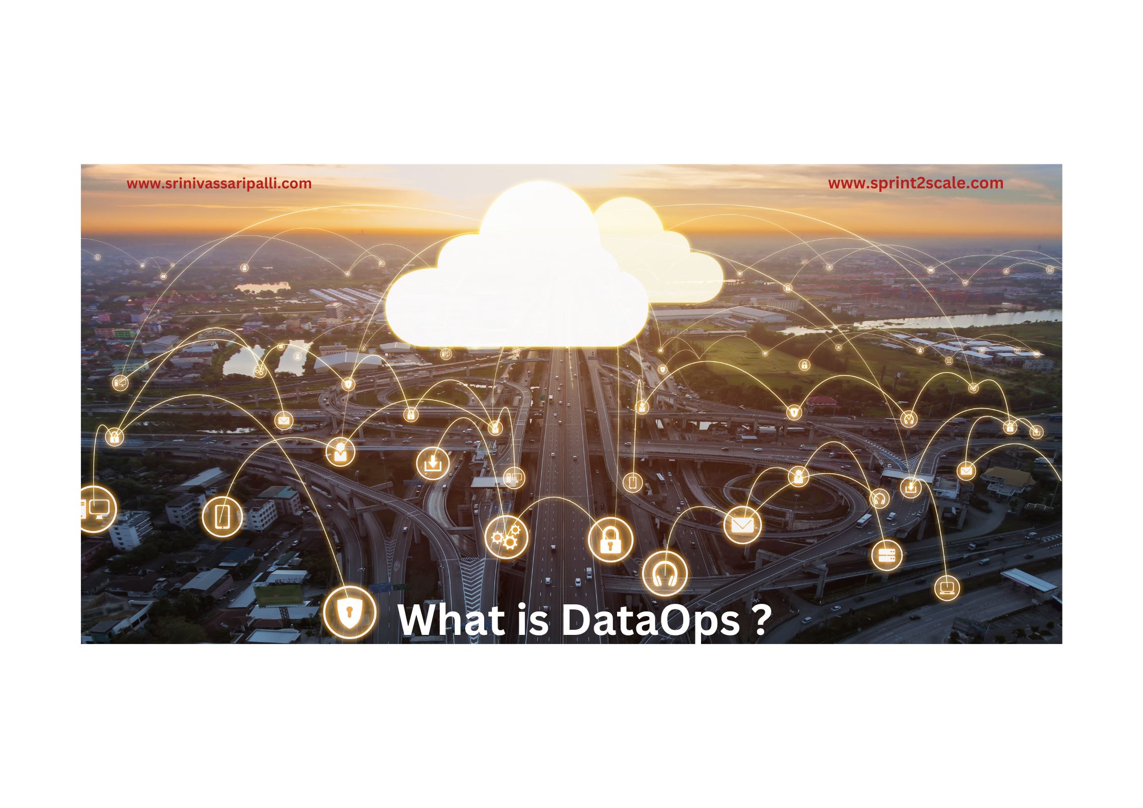 What Is DataOps? - Sprint2Scale What Is DataOps? - Sprint2Scale
